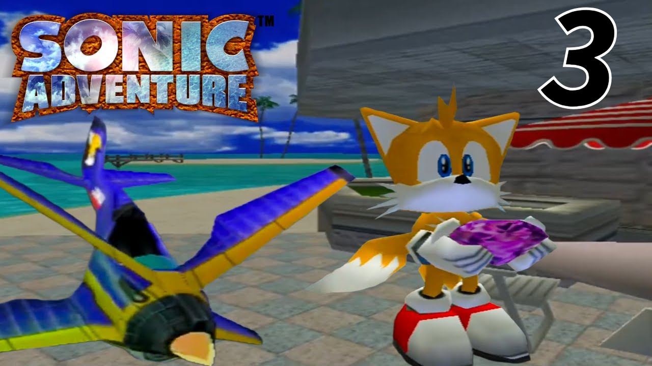 Lets Play Sonic Adventure ORIGINAL for Sega Dreamcast - Tails story ...