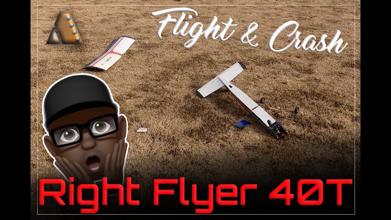 My Maiden and Crash of the Right Flyer 40T - YouTube
