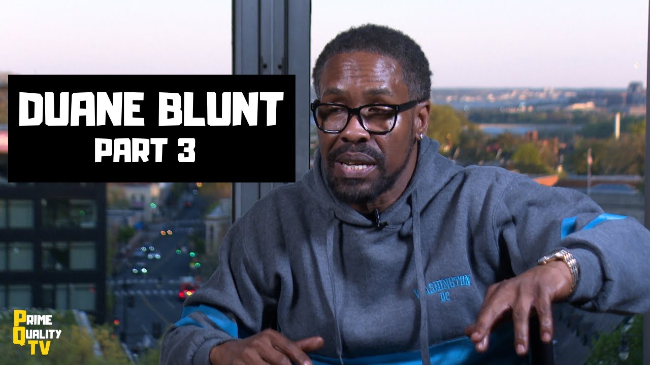 “K*ll or Be K****d": Duane Blunt on Prison Life, DC Street Mentality ...