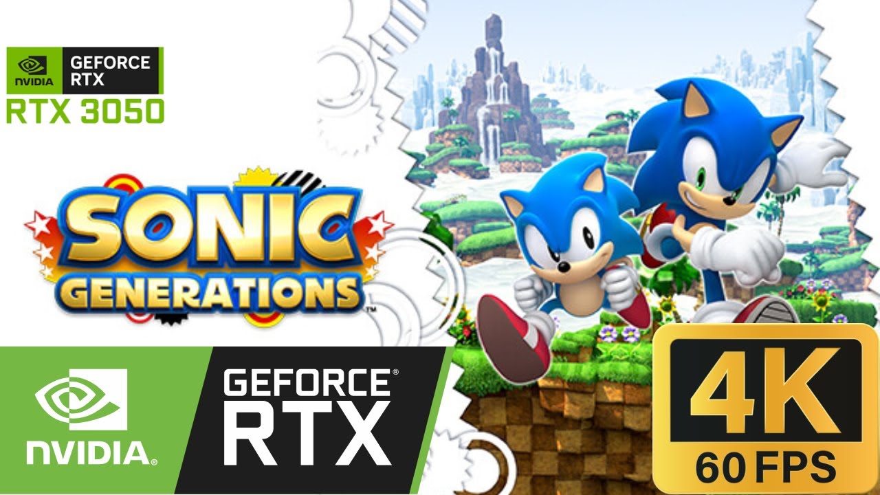 Sonic Generations RTX 3050-Ti 4K60FPS Green Hill Act 2 gameplay - YouTube