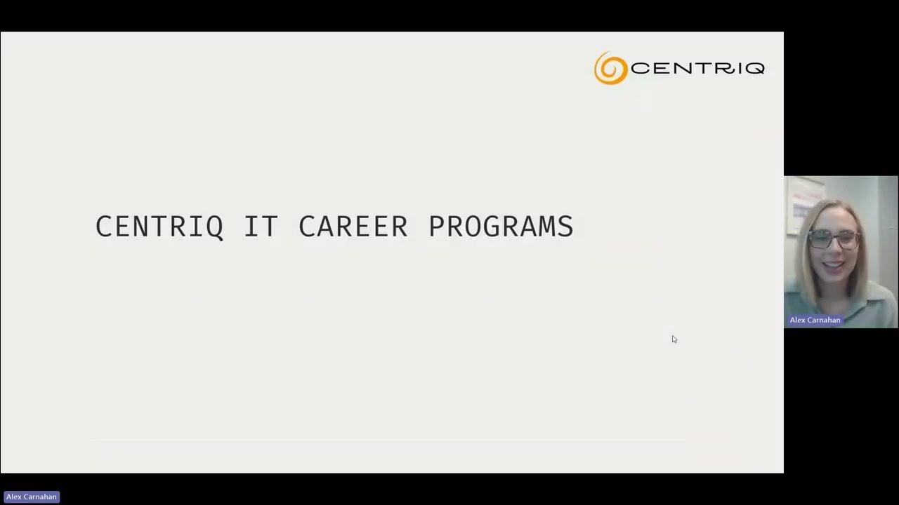 Centriq Series Webinar | IT Career Program Overview for Counselors - YouTube