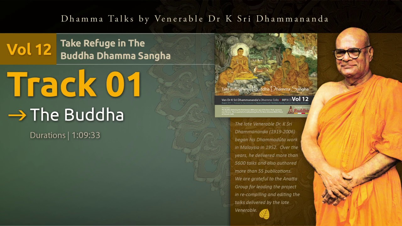 LC1201 - The Buddha - Ven Dr K Sri Dhammananda - YouTube