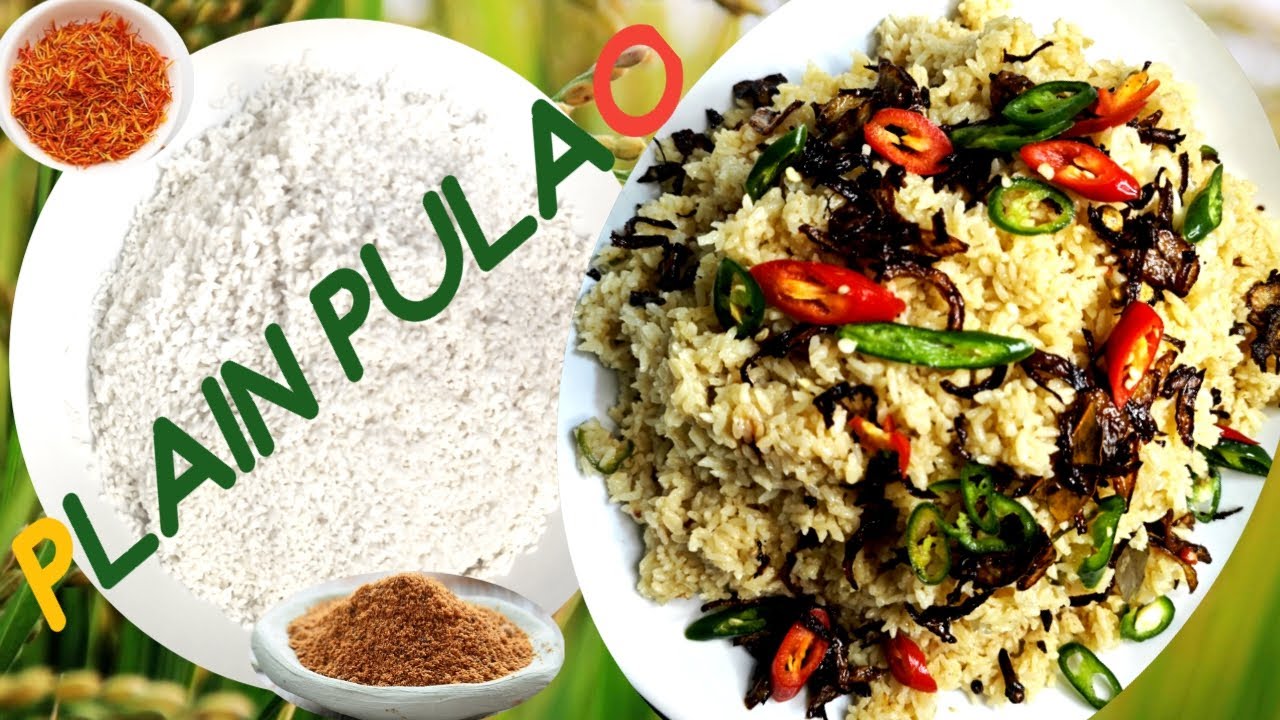 Plain Pulao | Pulao Recipe | Plain Rice Pulao | Bangladeshi Easy Pulao ...