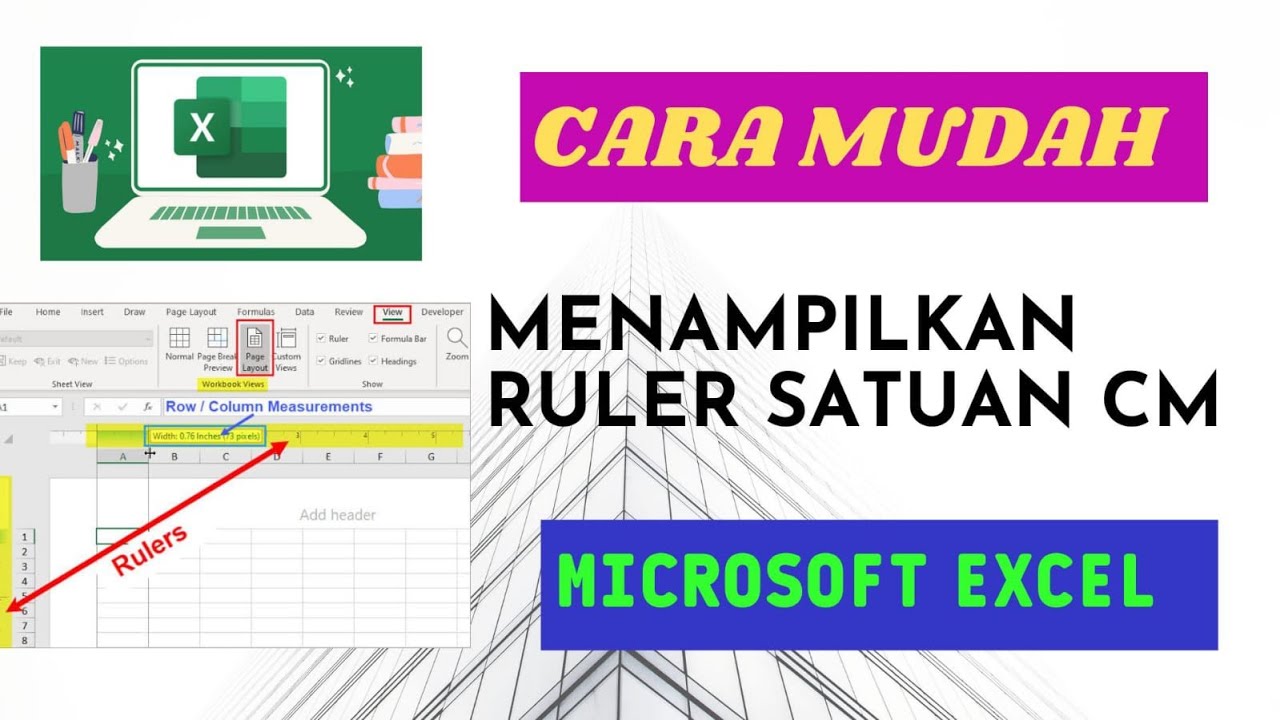 Cara Mudah Menampilkan Ruler Satuan CM Memudahkan Pengukuran Buat Tabel ...