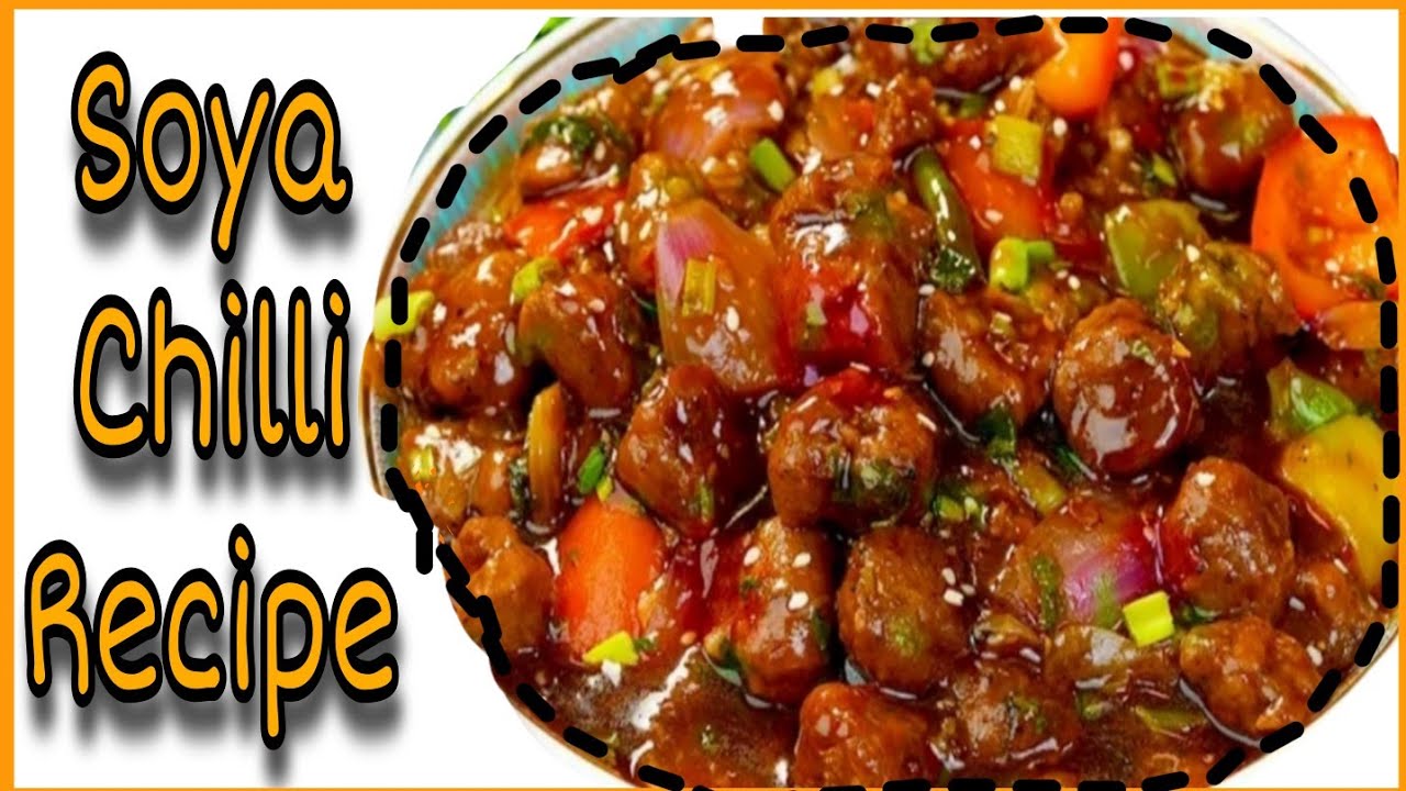 Easy Chilli Soya Restaurant style at home | Soya chilli recipe | High ...