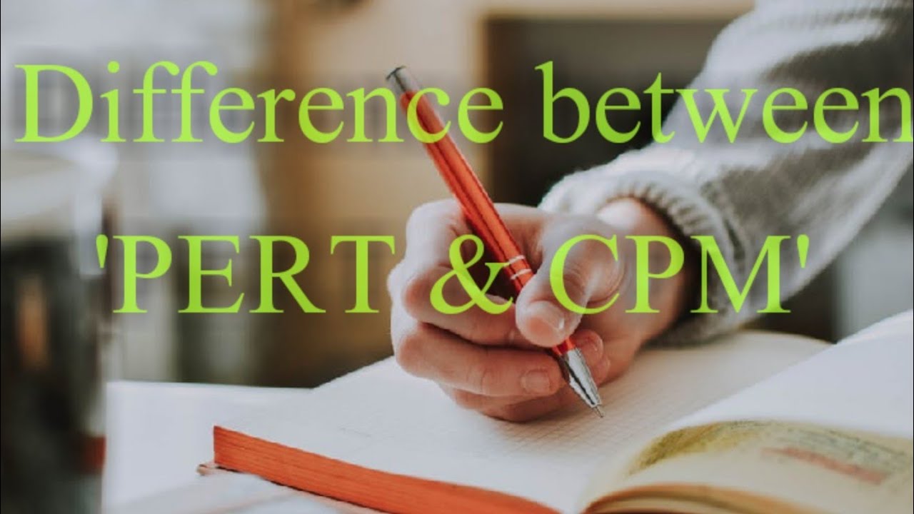 DIFFERENCE BETWEEN PERT & CPM ||CMA_INTERMEDIATE_OPERATIONS_MANAGEMENT ...