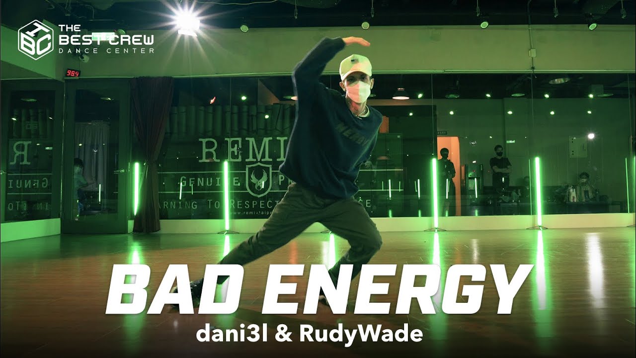 "BAD ENERGY" DANI3L X RUDYWADE X TBC X SHAUN CHOREOGRAPHY X HIP HOP ...