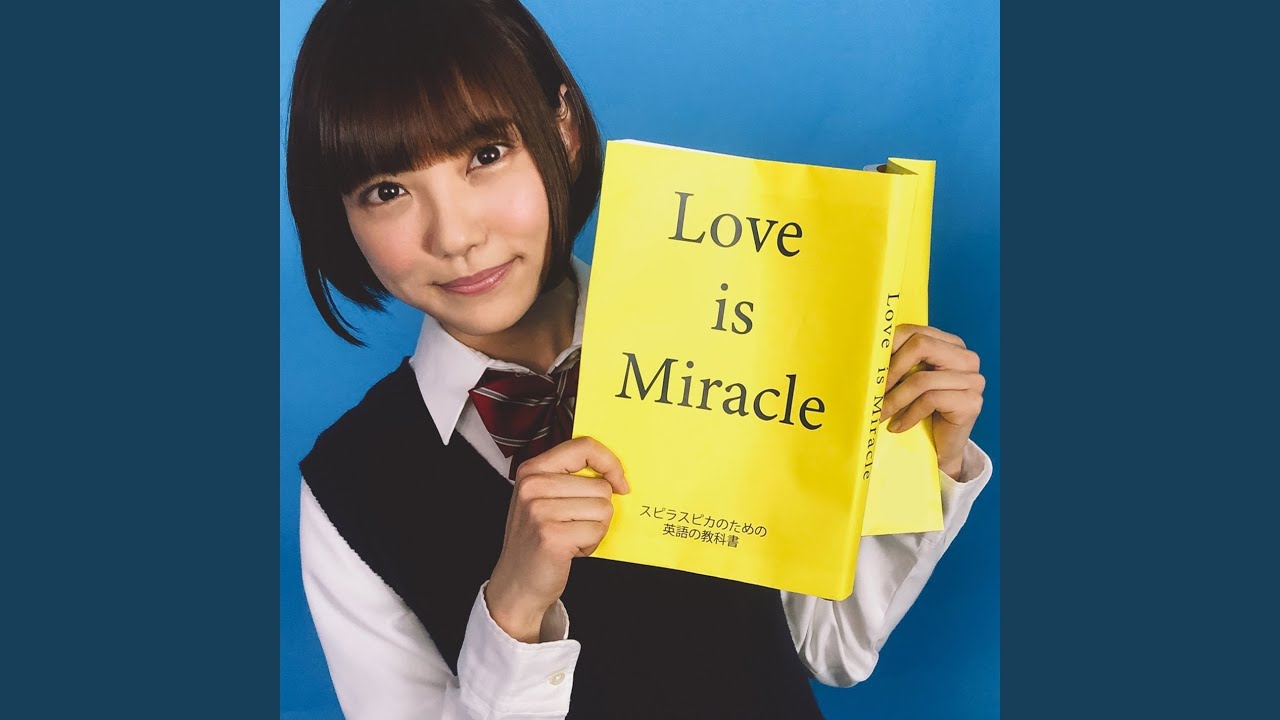 Love Is a Miracle - YouTube