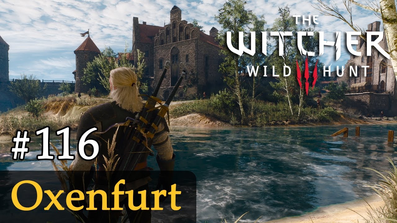 #116: Oxenfurt Let's Play The Witcher 3 (Next Gen / Slow-, Long ...