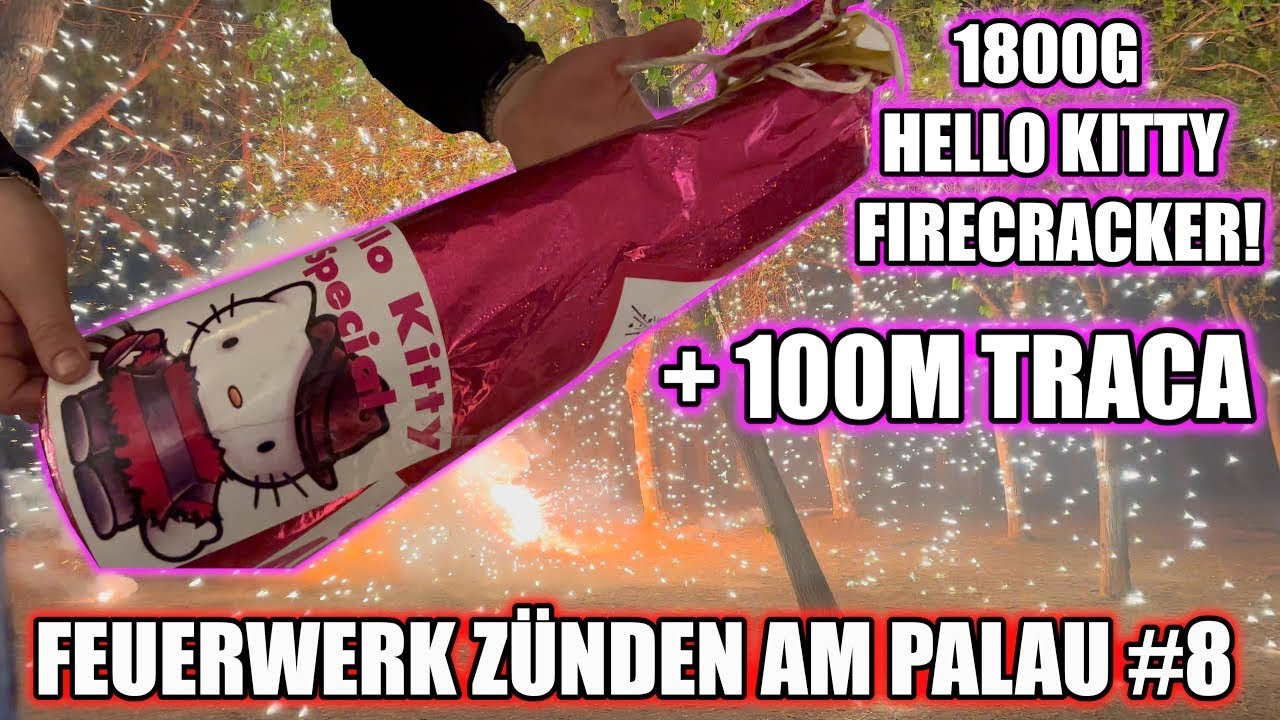 XXL HELLO KITTY 1800G FIRECRACKER + 100M TRACA | VURRWERK COMPILATION ...