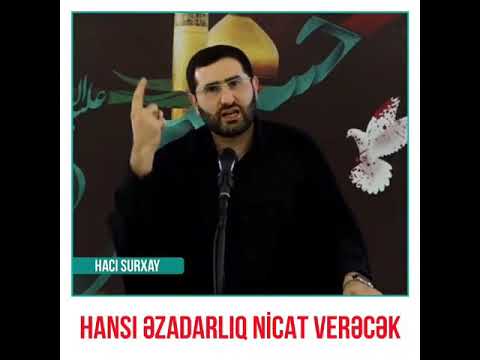 Hacı Surxay Əhmədov #hacisahin #dinivideolar #haciramil #dinivideo  insta|ilahi_xilaskar