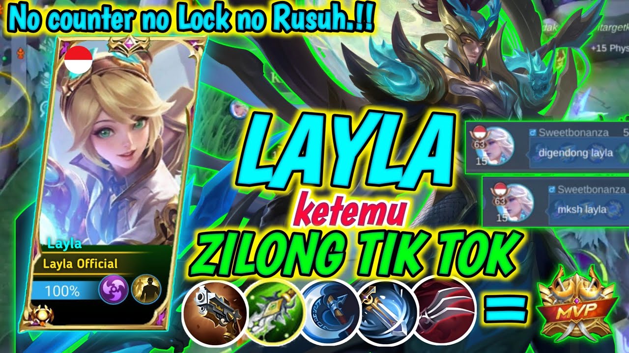 BEST BUILD LAYLA 2024 | LAYLA KETEMU ZILONG TIK TOK | GAMEPLAY LAYLA MOBILE LEGENDS - YouTube