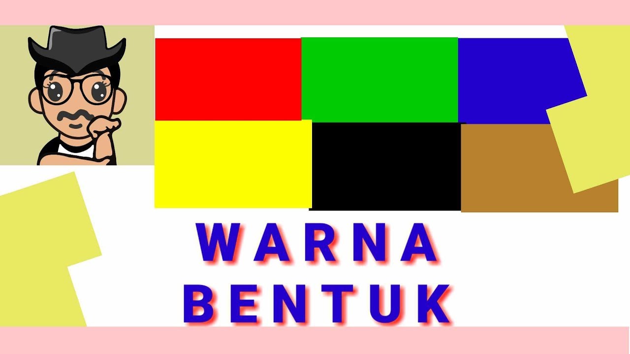 Belajar Warna dan Bentuk Bahasa Inggris - Learning Color and Geometric ...