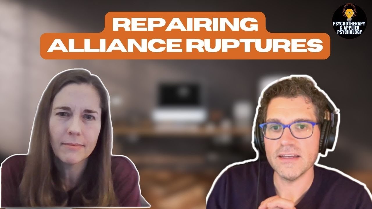 Facilitating Therapeutic Alliance Repairs in Psychotherapy with Dr. Catherine Eubanks - YouTube