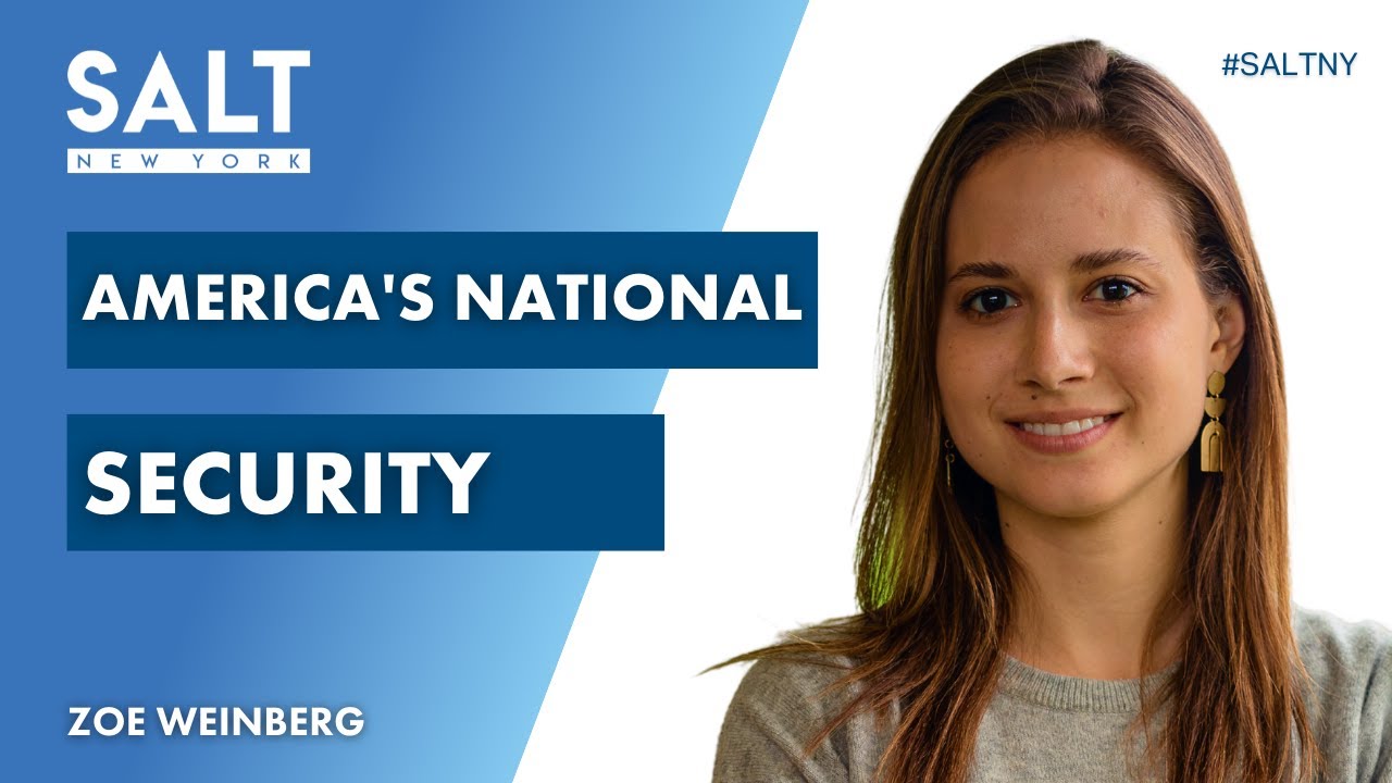 America's National Security & Competition with Zoe Weinberg - YouTube