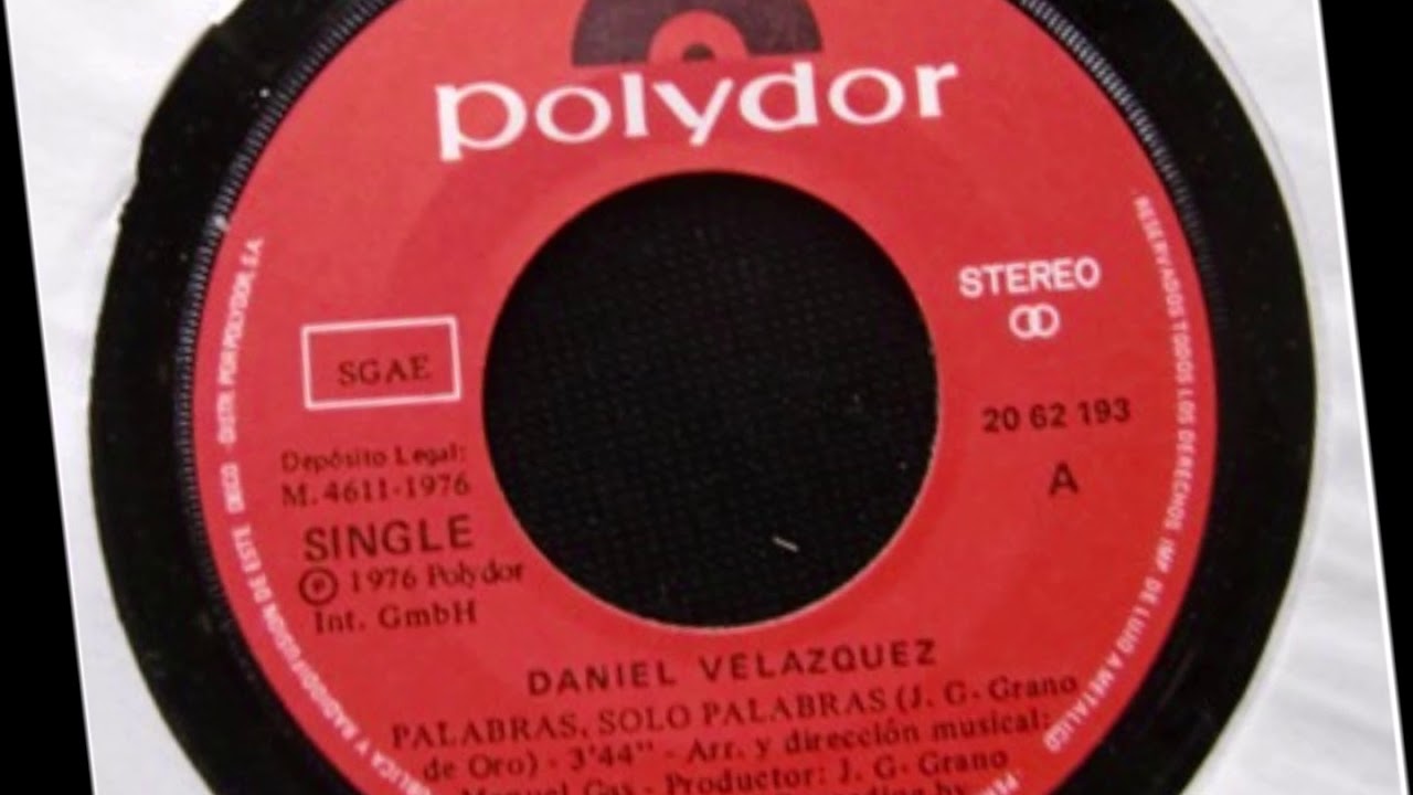 CLASICAS DEL AMOR 1044 DANIEL VELAZQUEZ - PALABRAS SOLO PALABRAS - YouTube