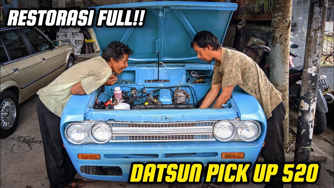 BANGUN MOBIL TUA, DATSUN PICK UP 520 DI BENGKEL RESTORASI‼️ - YouTube