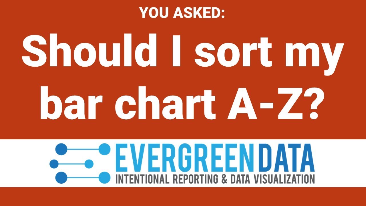 Should I sort my bar chart alphabetically? - YouTube