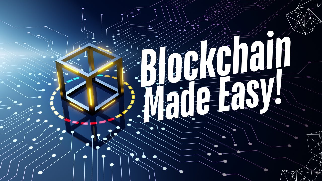 Blockchain Simplified: Understand It Like a Pro! - YouTube