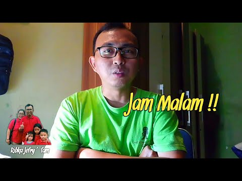 JAM MALAM - SIKLUS BERBEDA - HARUS BERANI BERADAPTASI - KEGIATAN YANG BERMANFAAT DAN MENGHASILKAN