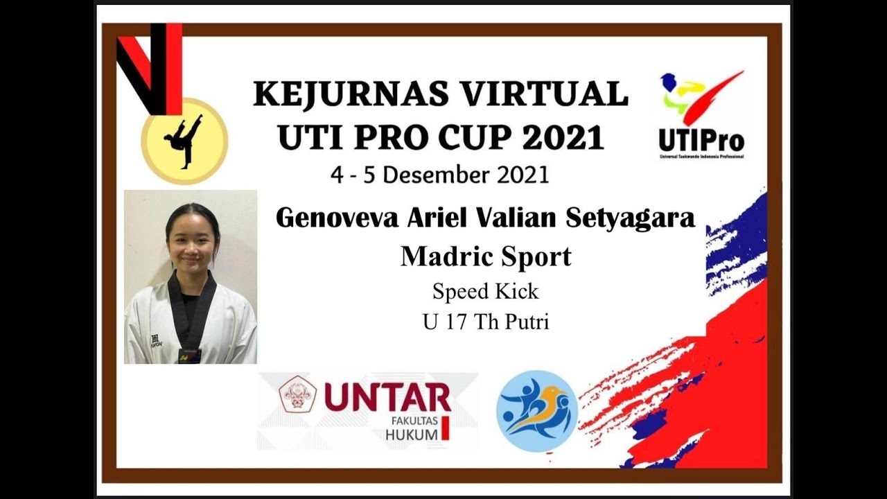 Kejurnas UTI Pro Cup 2021_Genoveva Ariel Valian Setyagara_Speed Kick ...