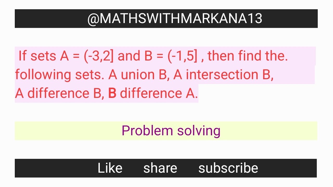 If sets A=(-3,2] and B=(-1,5],then find the following sets.A union B,A ...