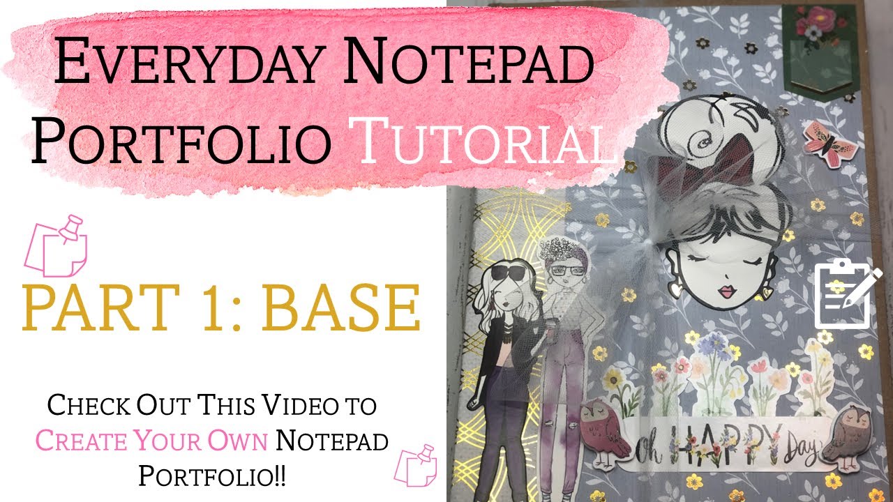 💝AS REQUESTED!!💝PART 1: BASE - Everyday Notepad Portfolio Tutorial💝MUST ...
