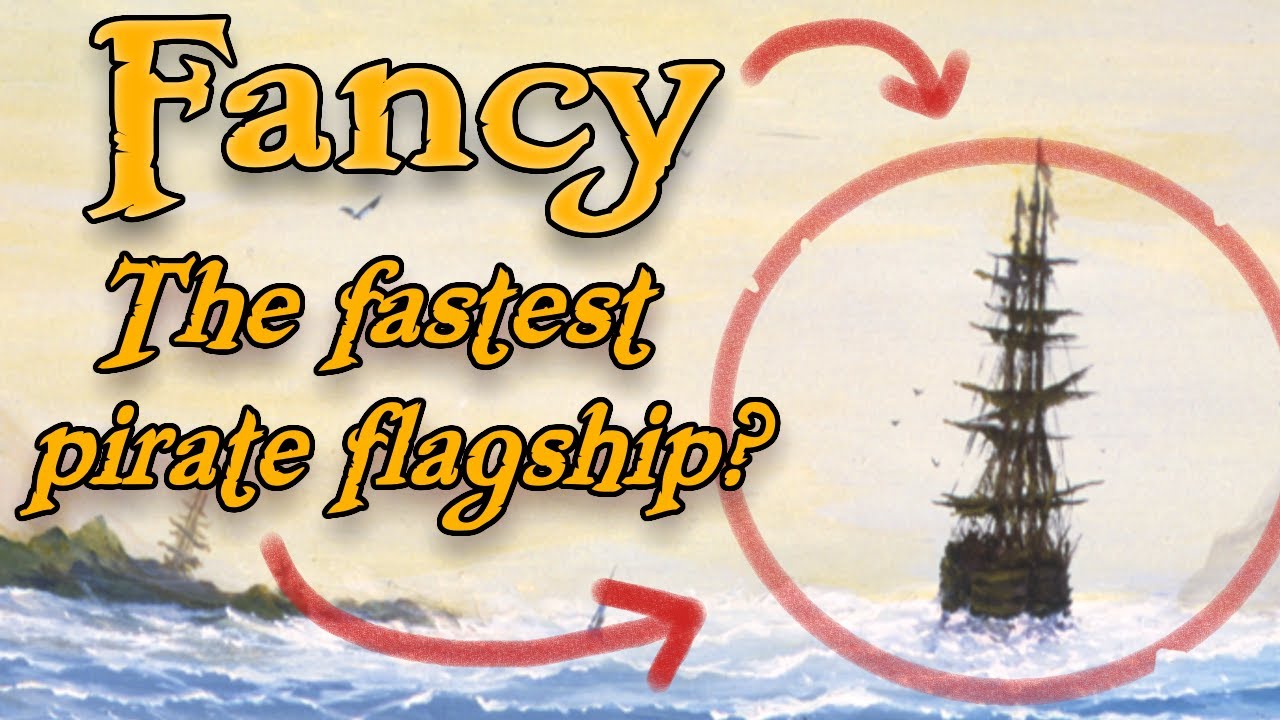 The Fancy: Henry Every's DEADLY 46-gun Flagship - YouTube