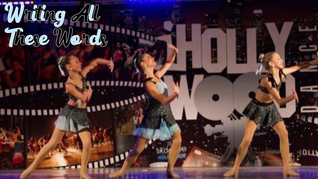 Dance Moms "Writing All These Words" Pictures - YouTube