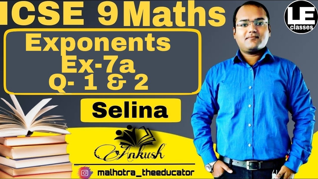 Indices Exponents Ex 7a Class 9 maths | ICSE Concise Mathematics Class ...