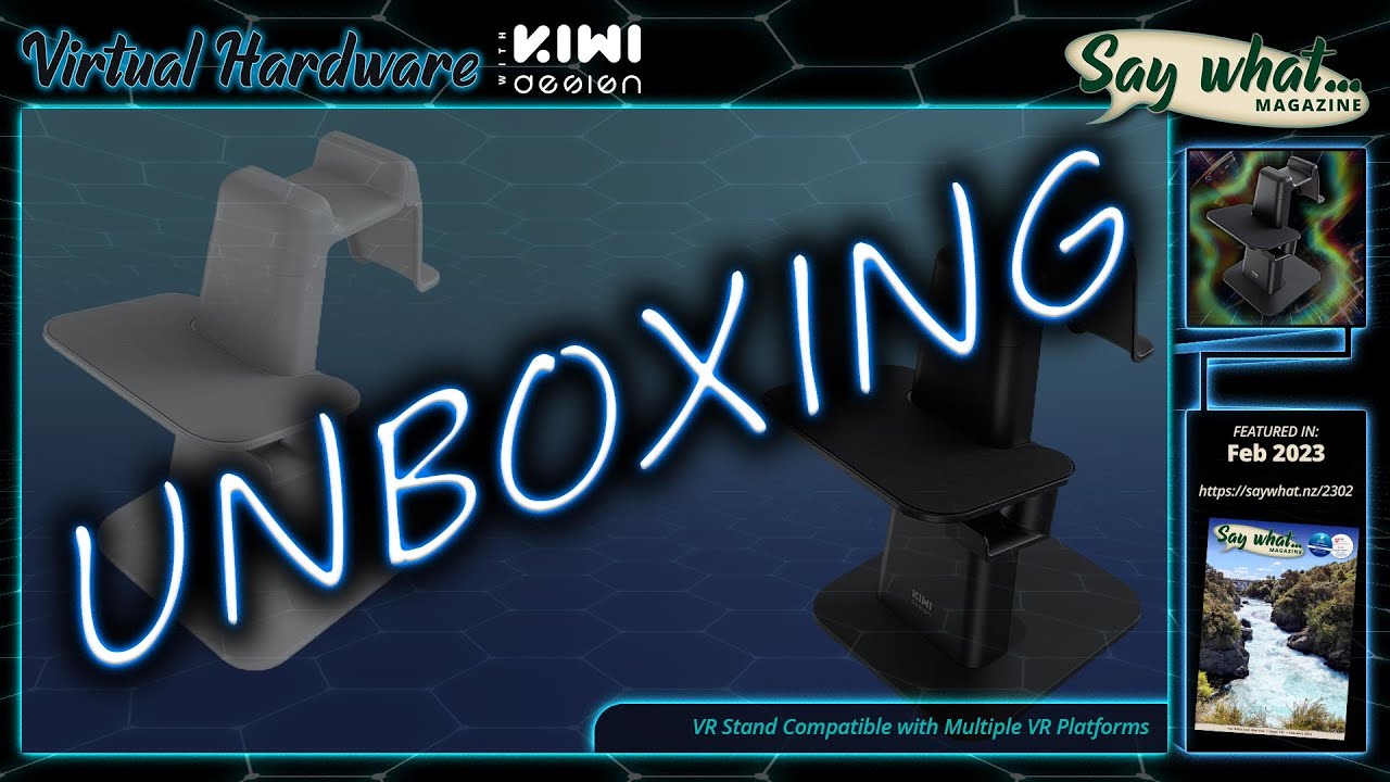 Unboxing : KIWI design VR Stand compatible with multiple platforms ...