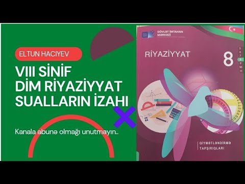 VIII SİNİF DİM RİYAZİYYAT TEST KİTABININ İZAHI / KVADRAT KÖKLƏR