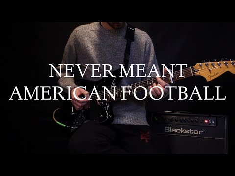 American Football- Never Meant Intro Guitar Cover (Both Parts) - YouTube