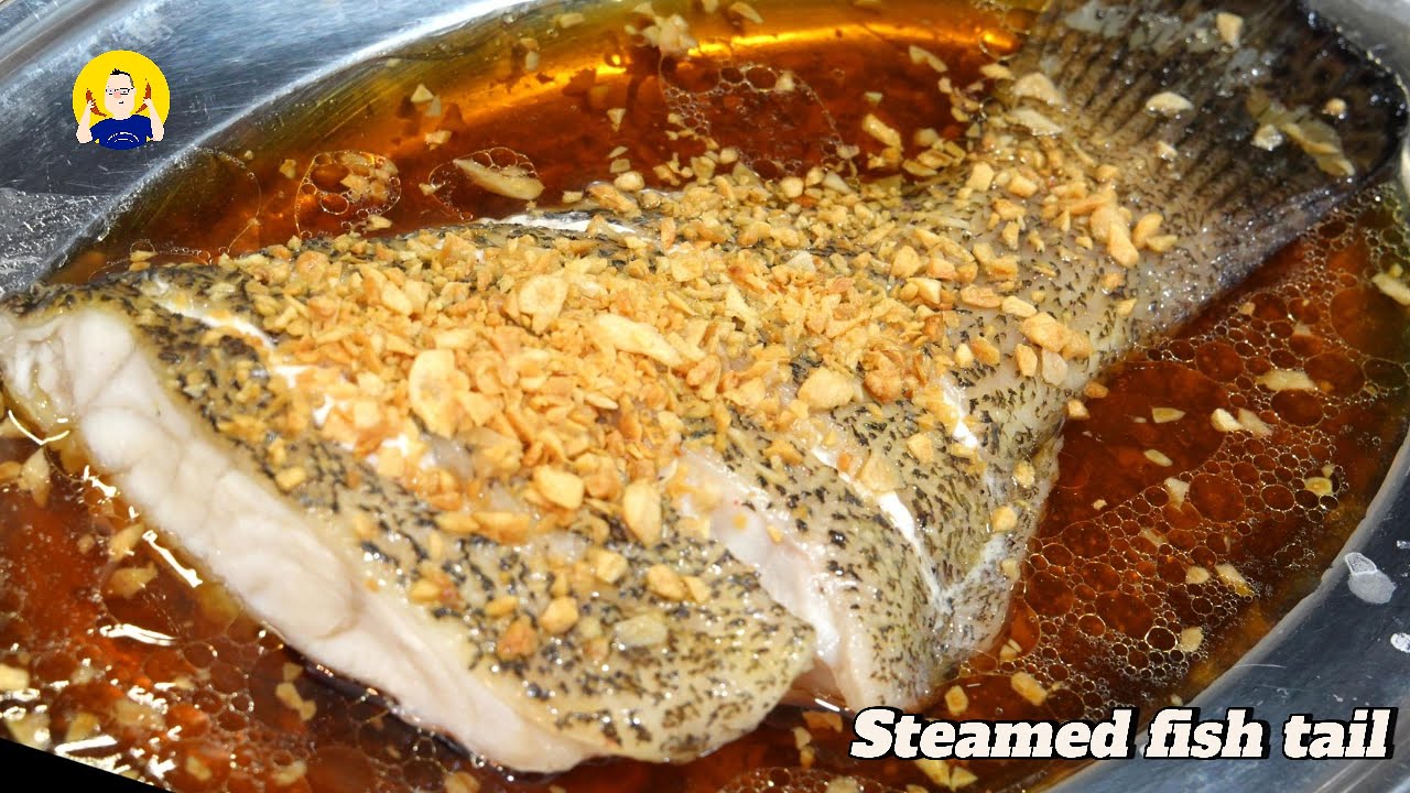 Steamed fish tail - YouTube