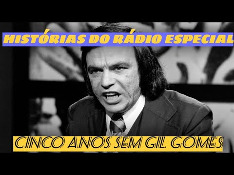 Histórias do Rádio Especial - Gil Gomes: 5 anos de saudade - YouTube
