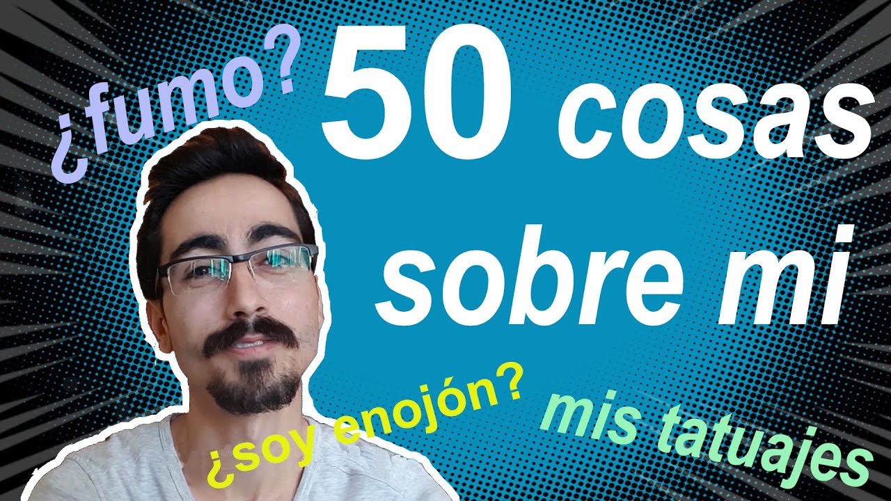 #TAG 50 COSAS sobre MI | Turco en México | Turco y mexicana - YouTube