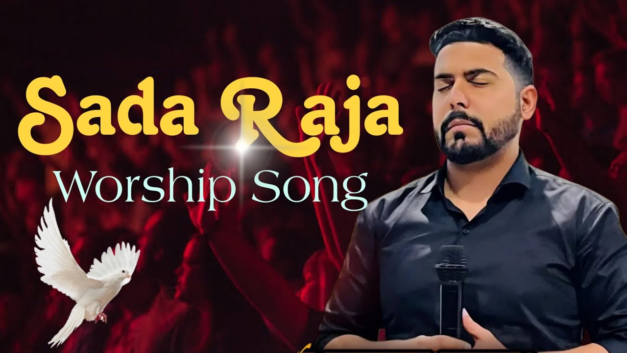 Sada Raja Worship | #prophet #songs #worshipsongs - YouTube