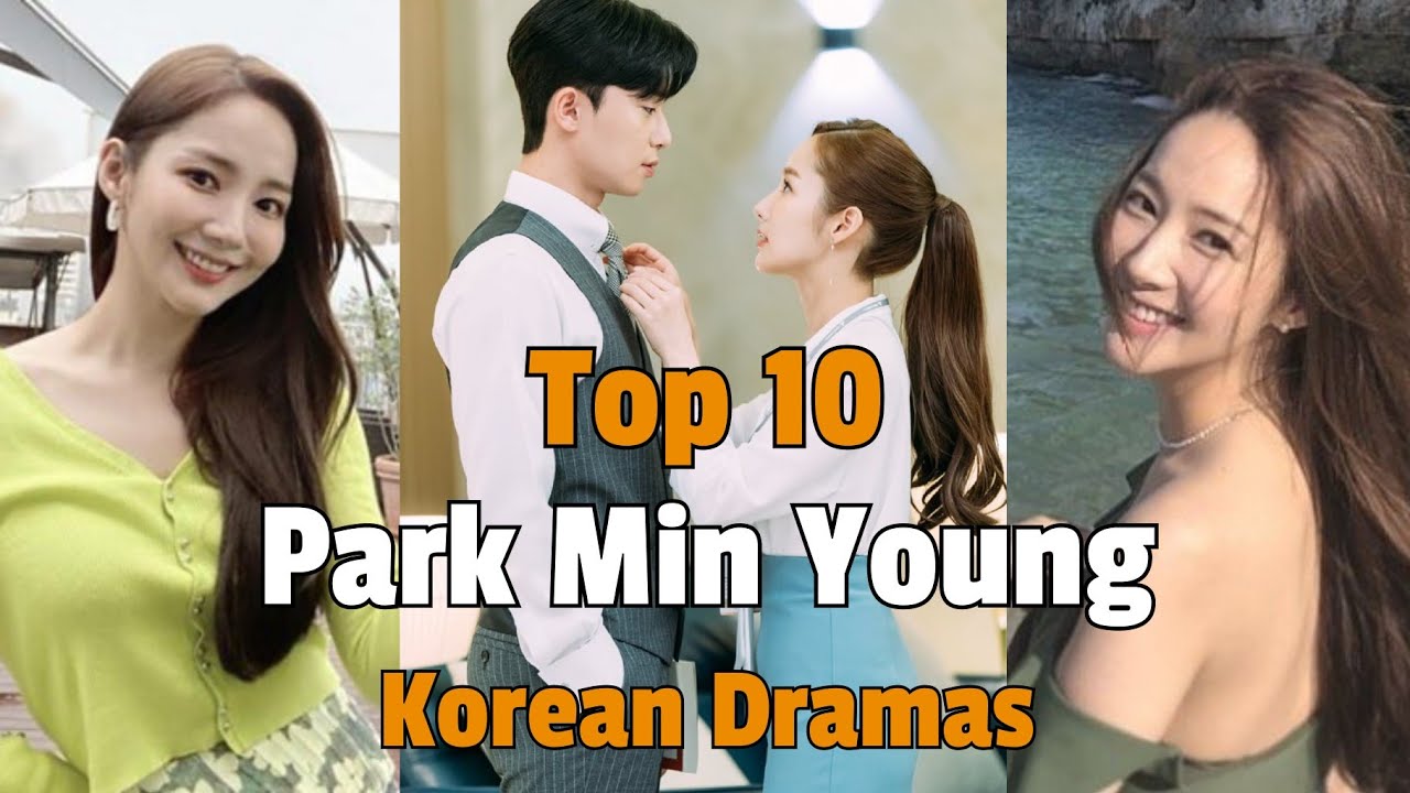 Park Min Young💕Top 10 Korean Series 💕Park Min Young Dramas🦋 Best Korean ...