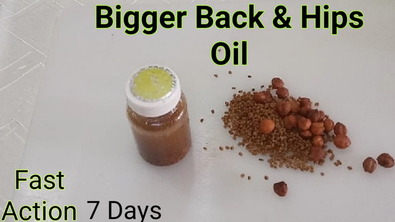 Apply this Oil for Massive Back Side & Hips Result from 7 days - YouTube