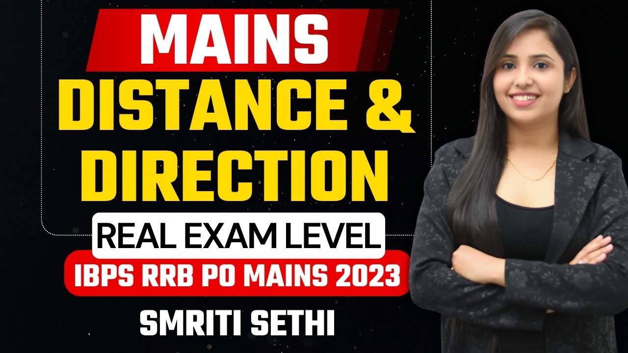 🔥 MAINS Distance and Direction (REAL Exam Level) | IBPS RRB PO Mains ...