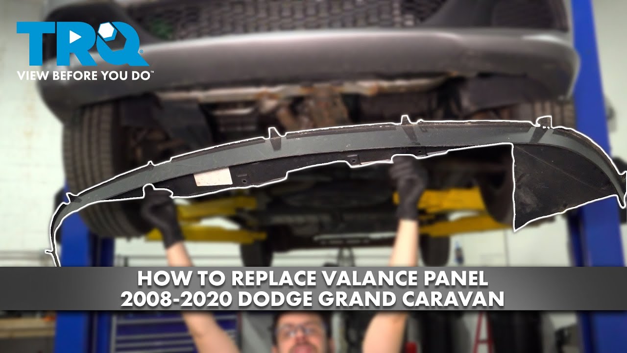 How to Replace Valance Panel 2008-2020 Dodge Grand Caravan - YouTube