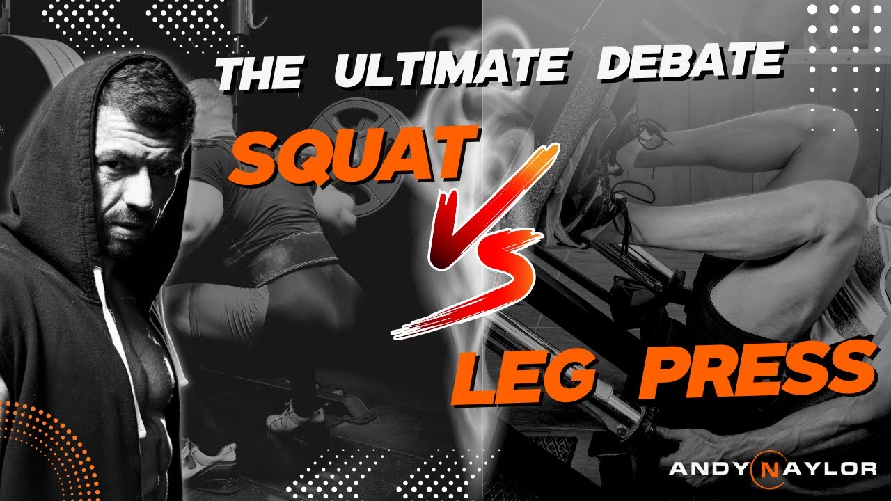 EP 88 - The Ultimate Debate: Squat VS Leg Press - YouTube