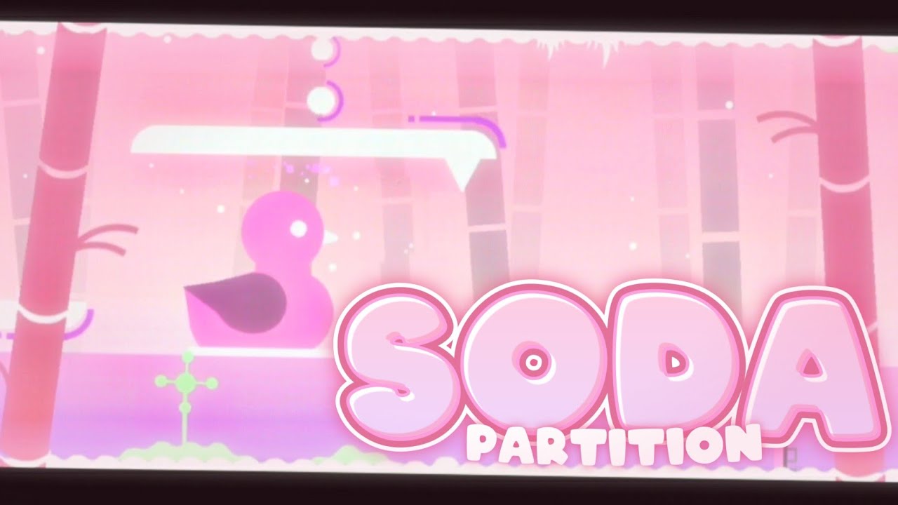 청량한 레벨 Soda (by Partition / epic hard 5★) Geometry Dash - YouTube