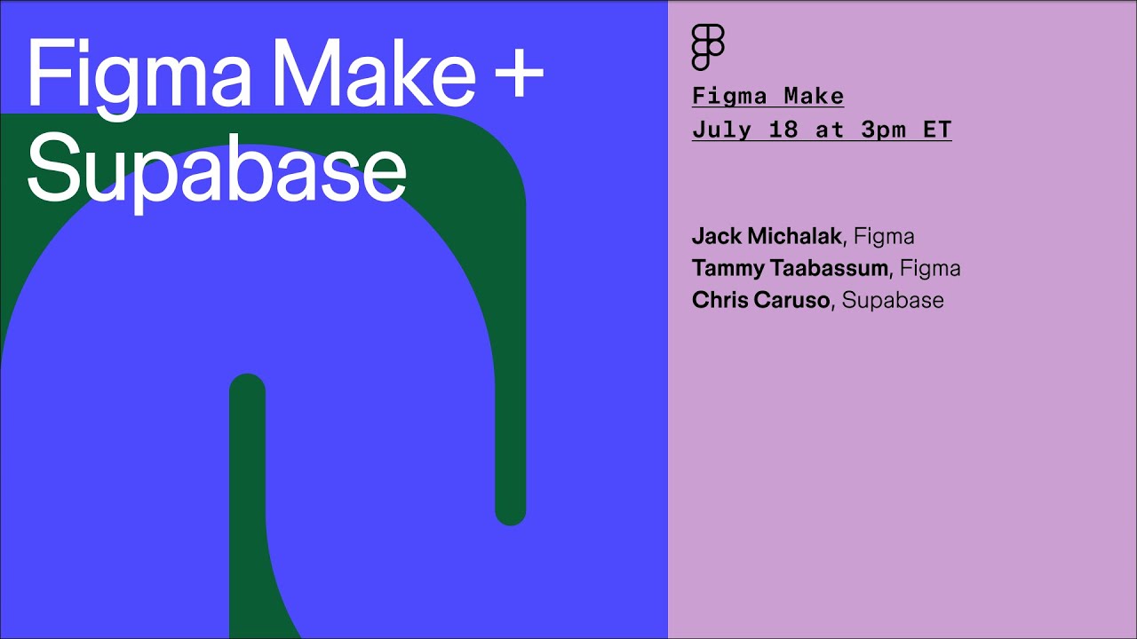 Figma Live: Figma Make + Supabase - YouTube