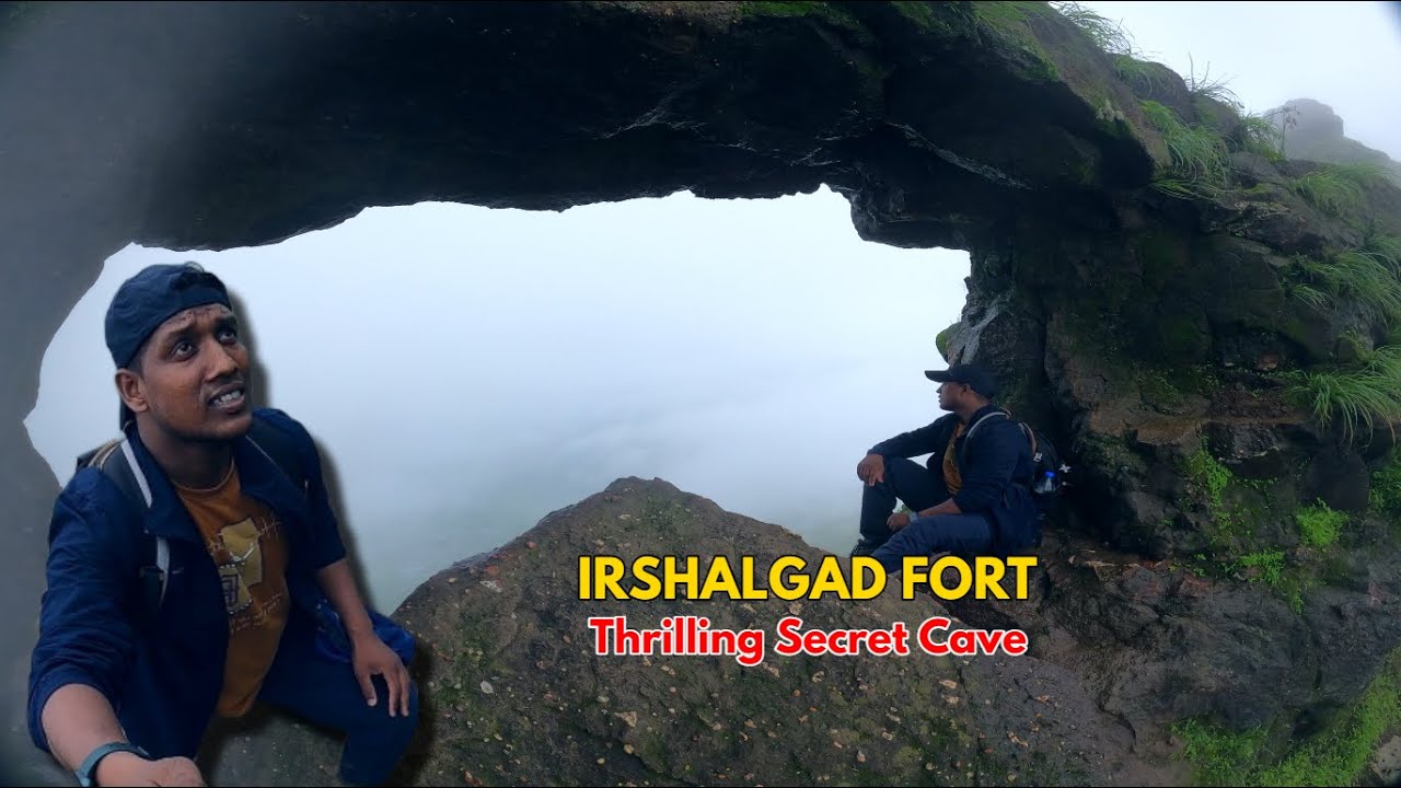 Secret Cave of Irshalgad.. इर्शाळगडाचे अजून एका गुपित गोष्टीचा उलगडा 🔥😍 ...