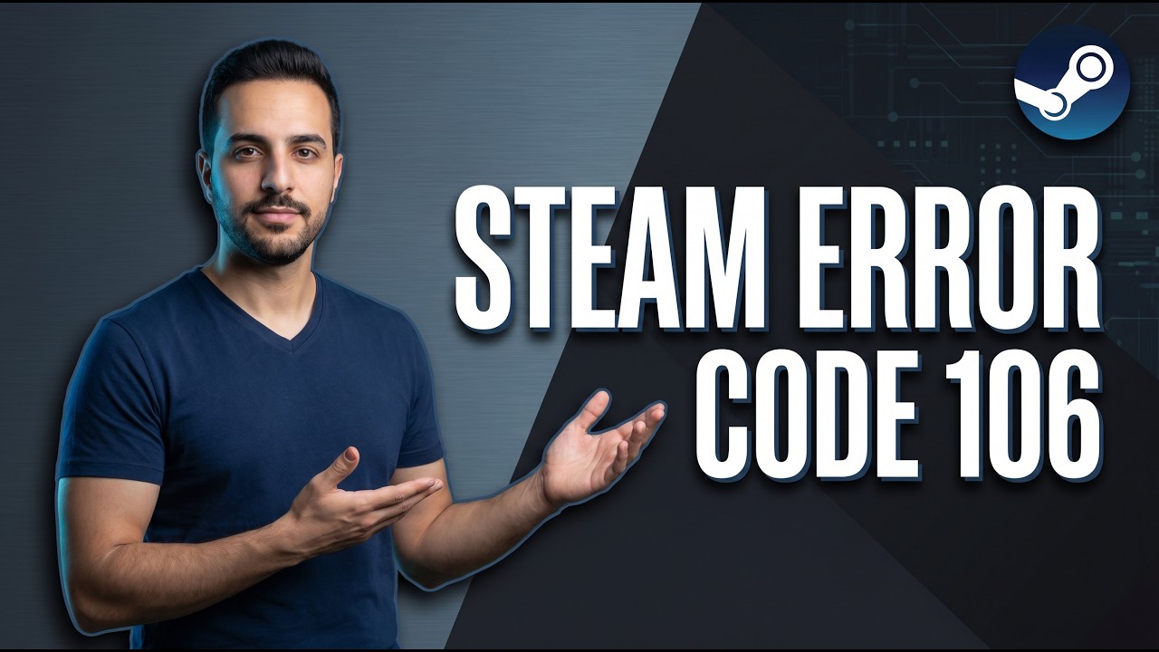 Steam Error Code 106 (Easy Fix Guide) - YouTube