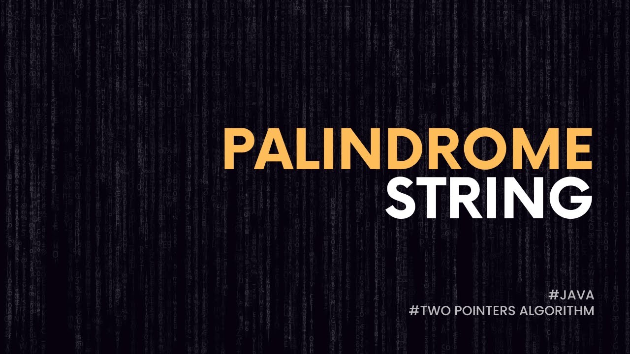 Solving Palindrome Problem | Java - YouTube