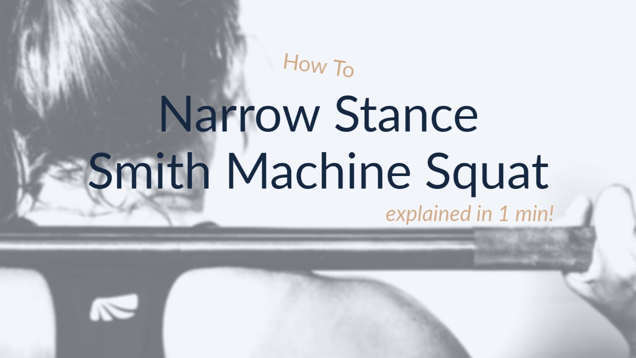 HOW TO | Narrow Stance Smith Machine Squat explained in 1 min! - YouTube