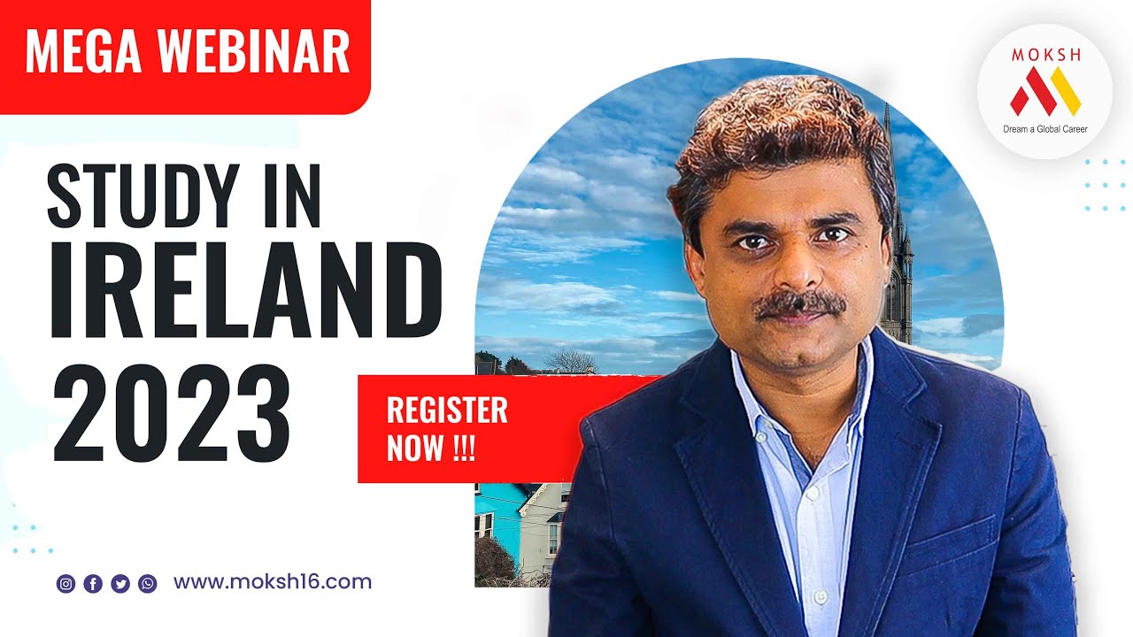 Study in Ireland | Register for Mega Webinar Now | UK Ban | # ...