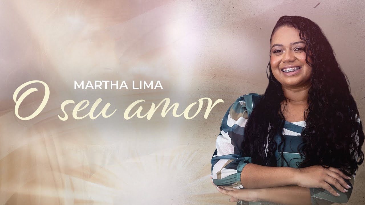 O Seu Amor - Martha Lima (Áudio Oficial) - YouTube
